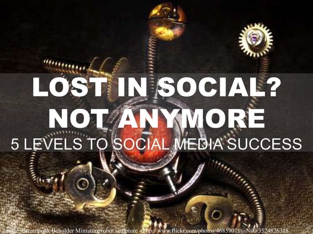 The 5 Levels of Social Media Maturity | PPTX