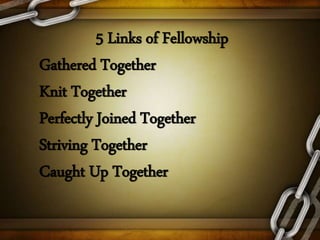 5 links of fellowship | PPTX