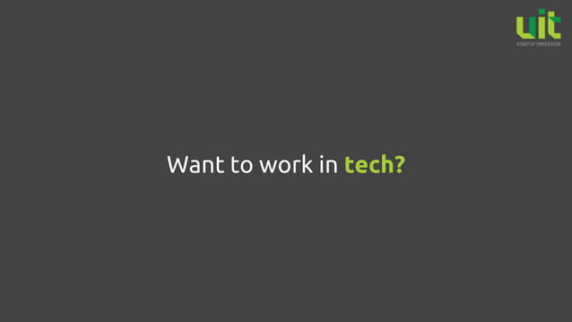 UIT Startup Immersion | PPT