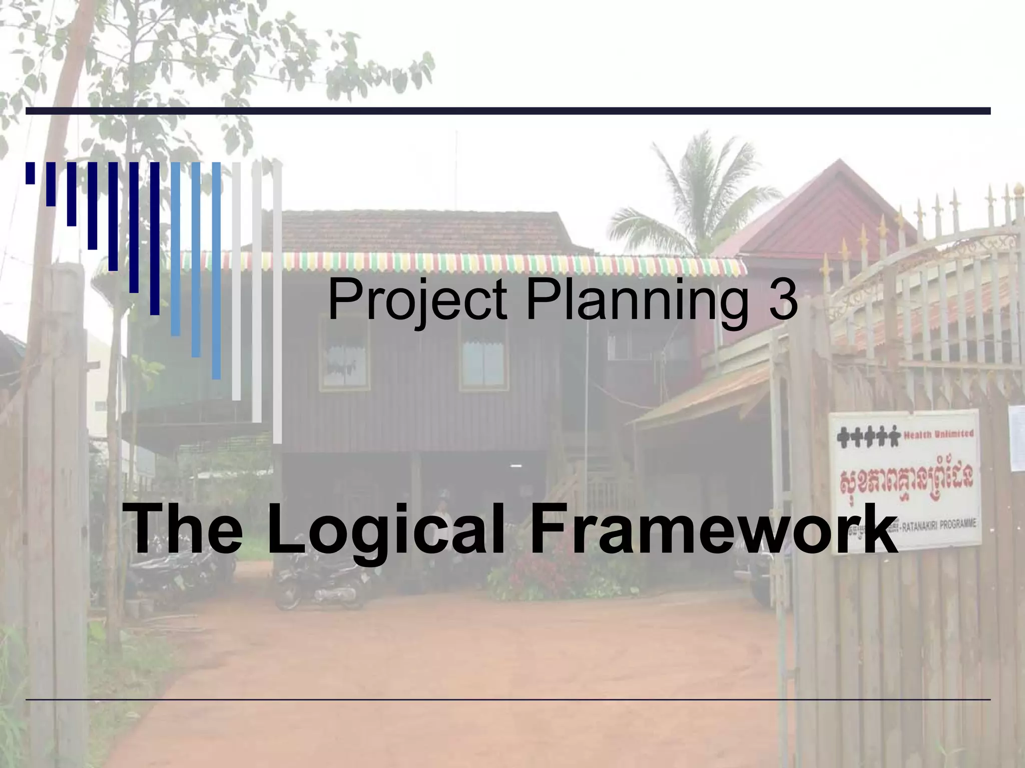5 The Logical Framework A Short Course For Ngos Ppt