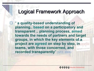 5 The Logical Framework - a short course for NGOs | PPT