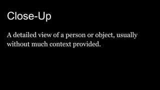 Common Film Language Shot Types | PPT