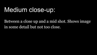 Common Film Language Shot Types | PPT