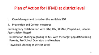 5 MAIN ACTIONS TO PREVENT OUTBREAKS OF HFMD | PPTX