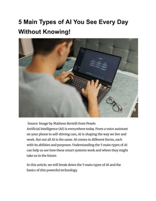 5 Main Types of AI You See Every Day Without Knowing!.pdf