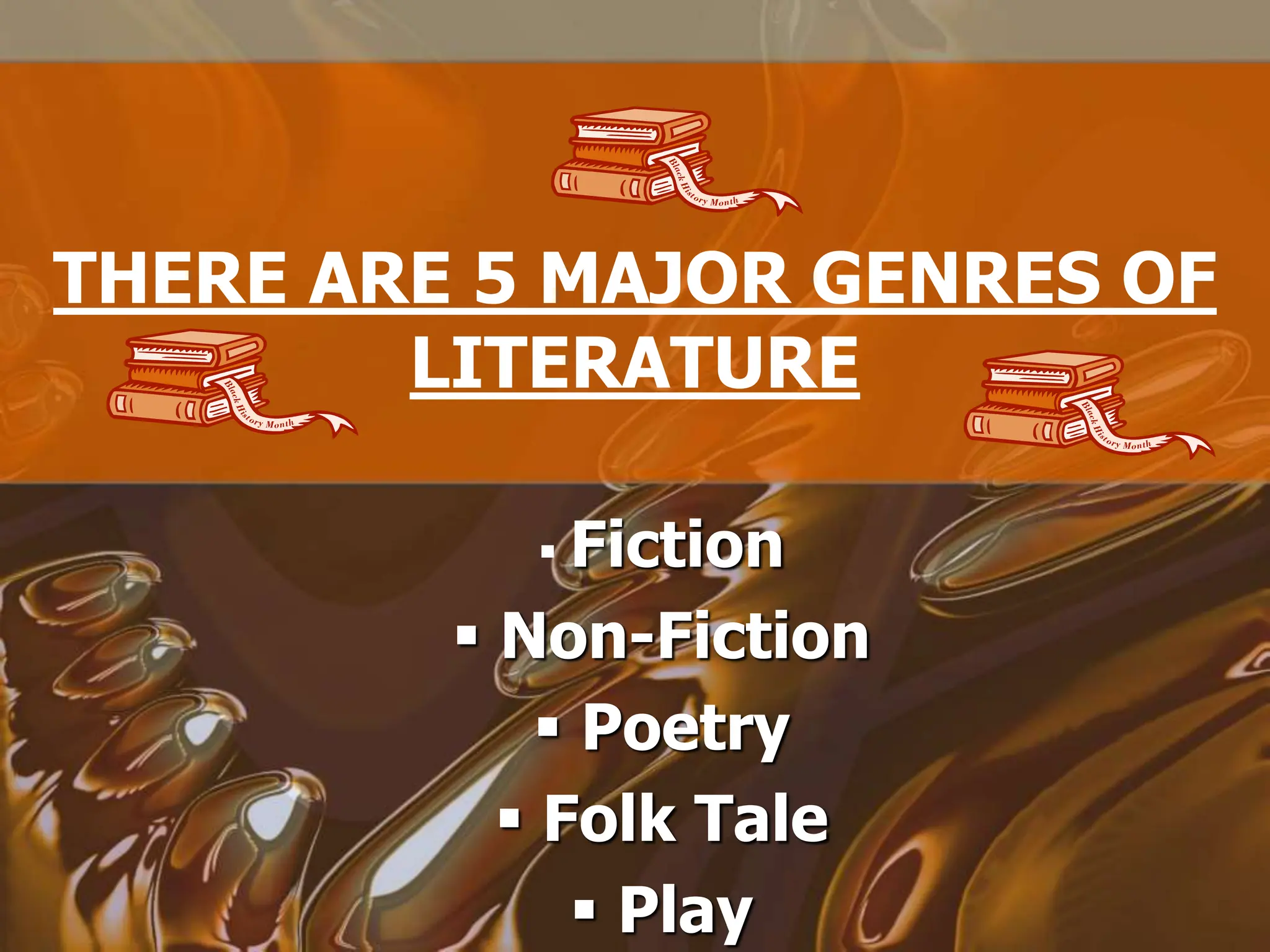 5 MAJOR GENRES OF LITERATURE - 21st century literature | PPT