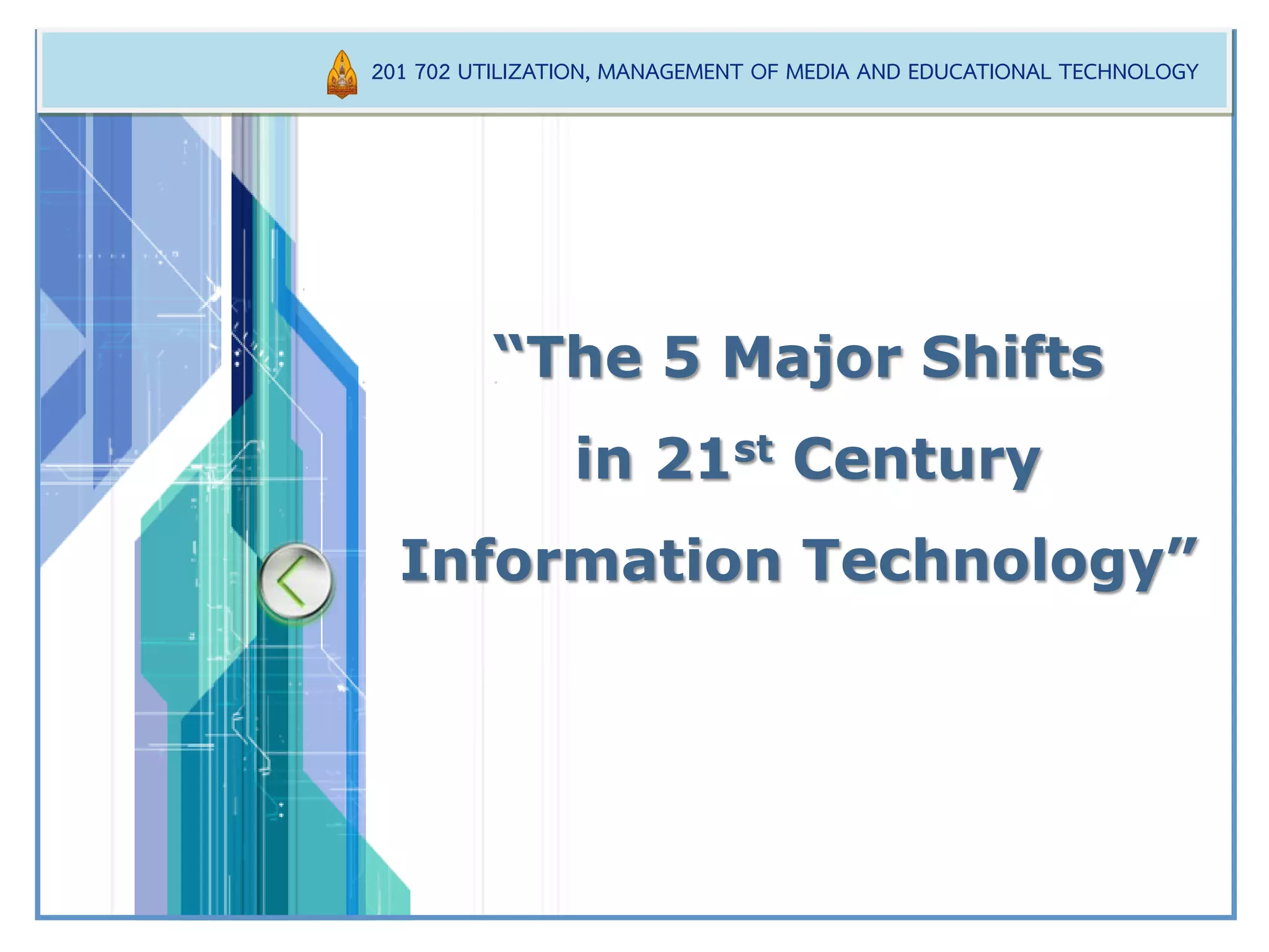 5 major shifts | PPT