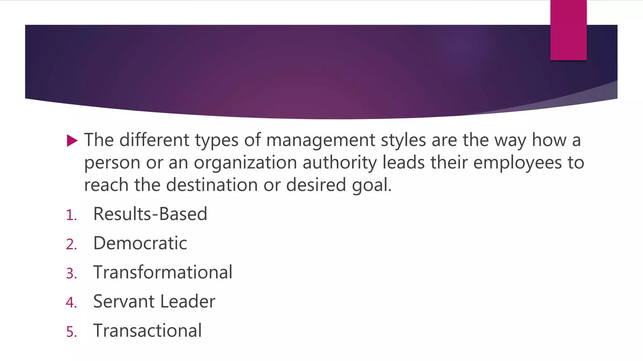 5 styles of management | PPTX