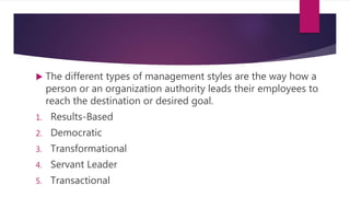 5 styles of management | PPTX