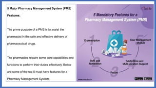 5 Mandatory Features for a Pharmacy Management System.pptx