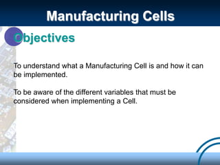 Manufacturing cells | PPTX