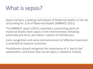 maternal sepsis,obstetric Emergency, Management.pptx