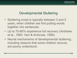 RAIND Project: Neural Mechanisms of Developmental Stuttering ...