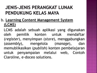 5 memahami kelas_maya_perangkat_lunak_pendukung_kelas_maya2 | PPTX