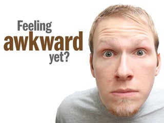 Communication lessons from 5 minutes of awkward silence | PPT