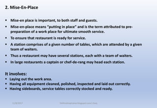 Mise en Place & Closing Restaurant: www.chefqtrainer.blogspot.com