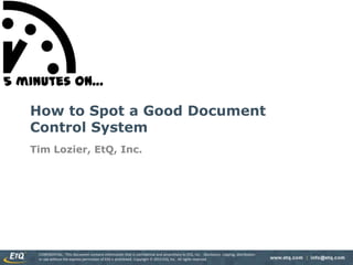 How to Spot a Good Document Control System | PPT