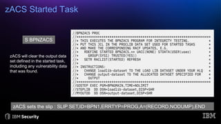 z/OS Authorized Code Scanner | PPT