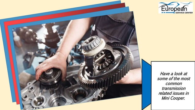 5 Most Common Mini Cooper Transmission Problems | PPTX