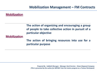 5Ms of Mobilization - Facilities Management Contracts | PPTX
