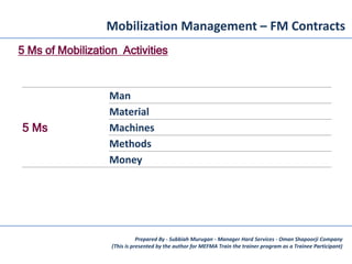 5Ms of Mobilization - Facilities Management Contracts | PPTX