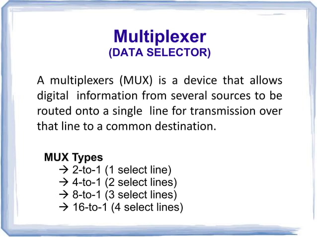 multiplexers and demultiplexers | PPT