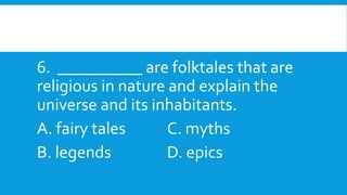 5_Mythology and Folklore.pptx | Religion & Spirituality