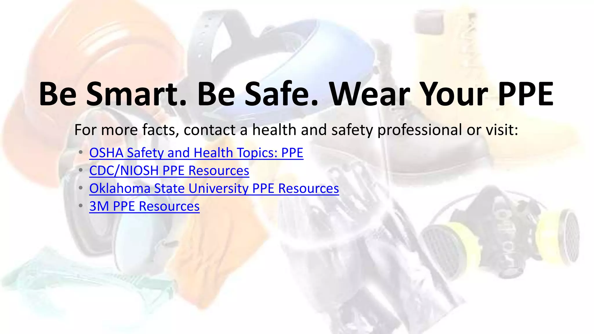 5 Myths 5 Facts About Personal Protective Equipment (PPE) | PPTX