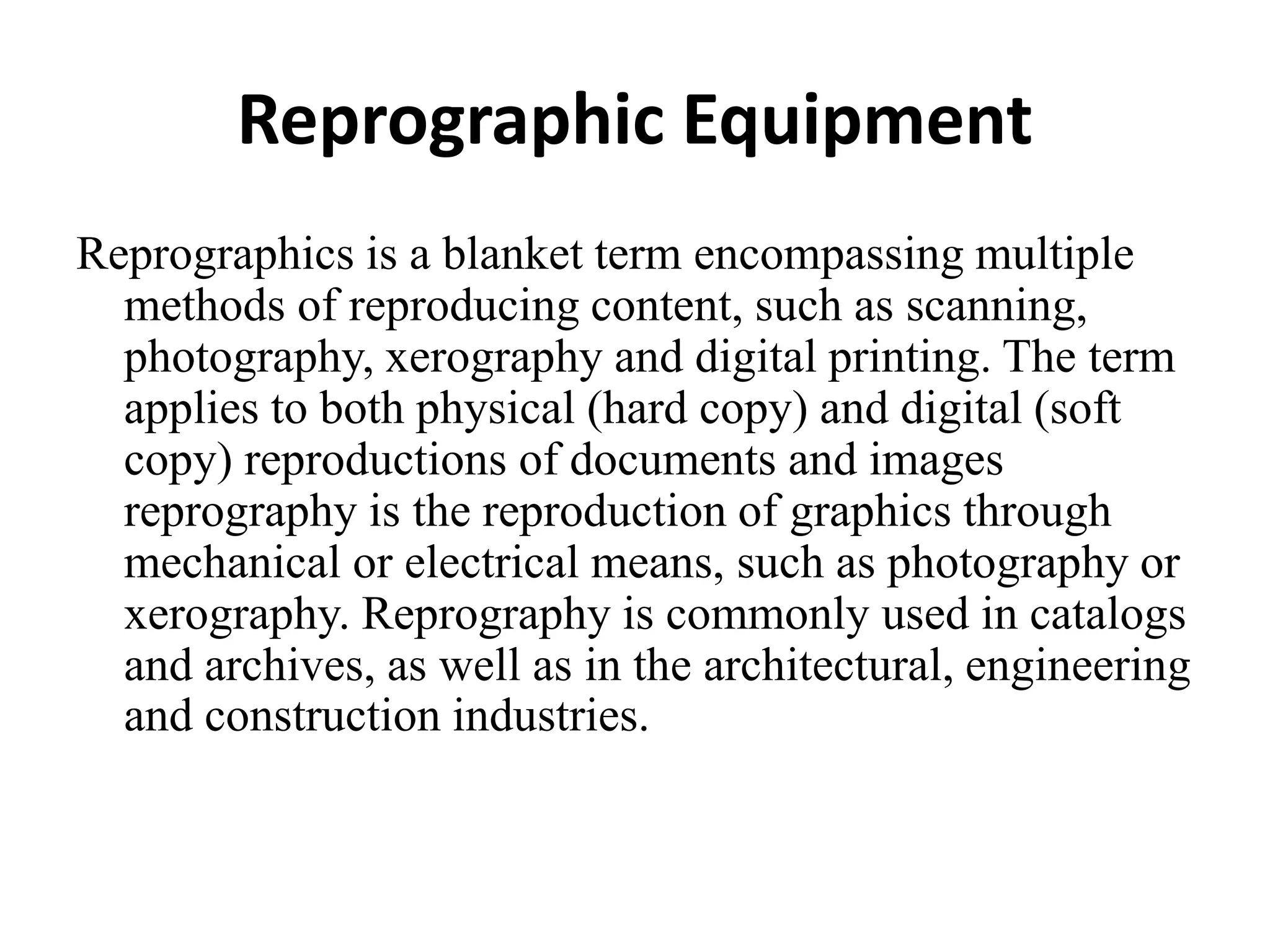 Reprographic Equipment And Teaching Machines and Programmed Learning | PPTX