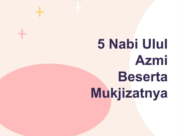 5 Nabi Ulul Azmi Beserta Mukjizatnya.pptx