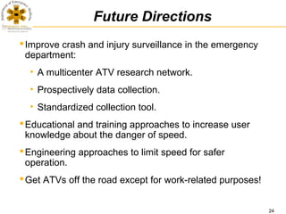 ATV Safety Summit: Vehicle Characteristics/Other Rulemaking Topics ...