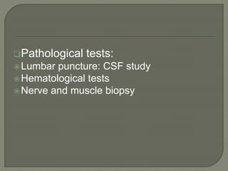 PATHOLOGICAL INVESTIGATIONS AND IMAGING TECHNIQUES IN NEUROMUSCULAR ...