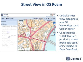 Digimap webinar - Update for Site Reps | PPT