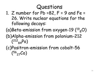 5 nuclear stability and radioactive decay | PPTX