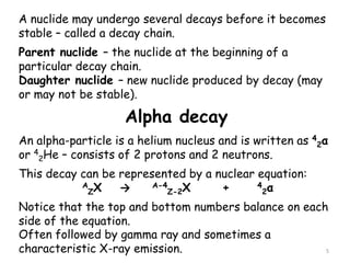 5 nuclear stability and radioactive decay | PPTX