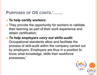 5 OCCUPATIONAL STANDARDS (OS).pptx