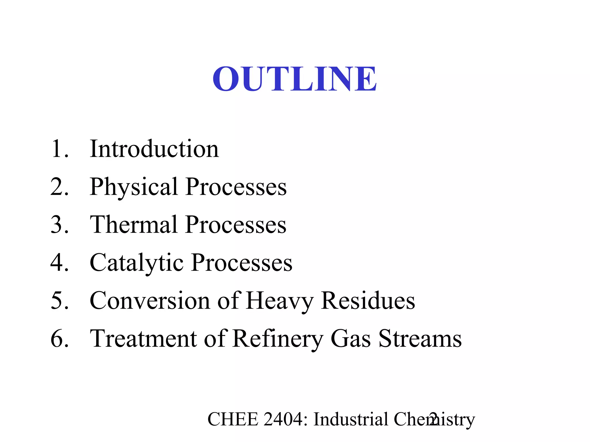 Oil Refinery - Processes | PPT