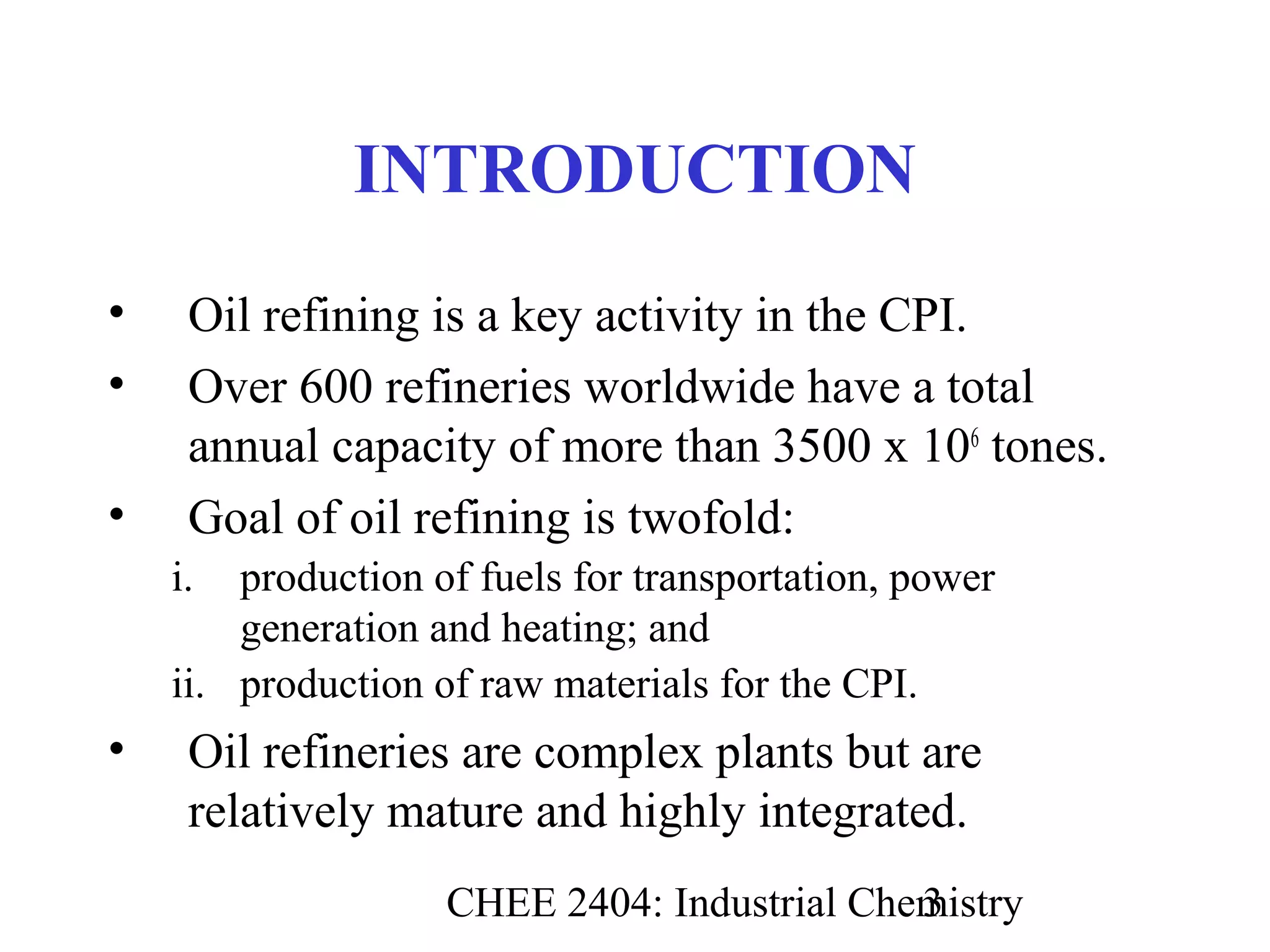 Oil Refinery - Processes | PPT | Chemistry | Science