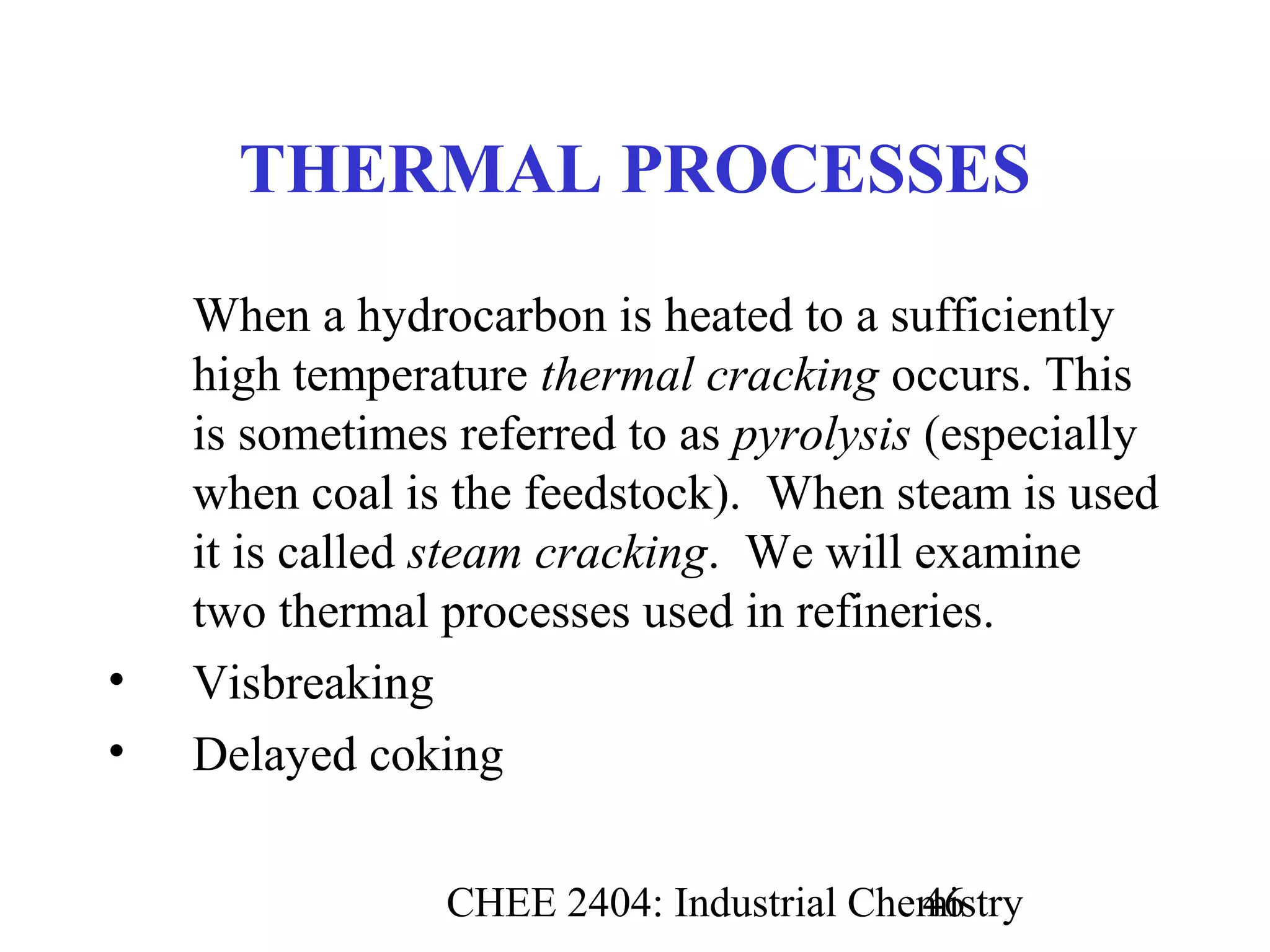 Oil Refinery - Processes | PPT | Chemistry | Science