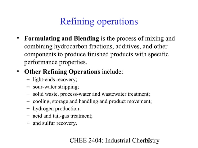 Oil Refinery - Processes | PPT | Chemistry | Science