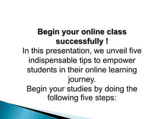 5 Online learning tips for student success | PPT