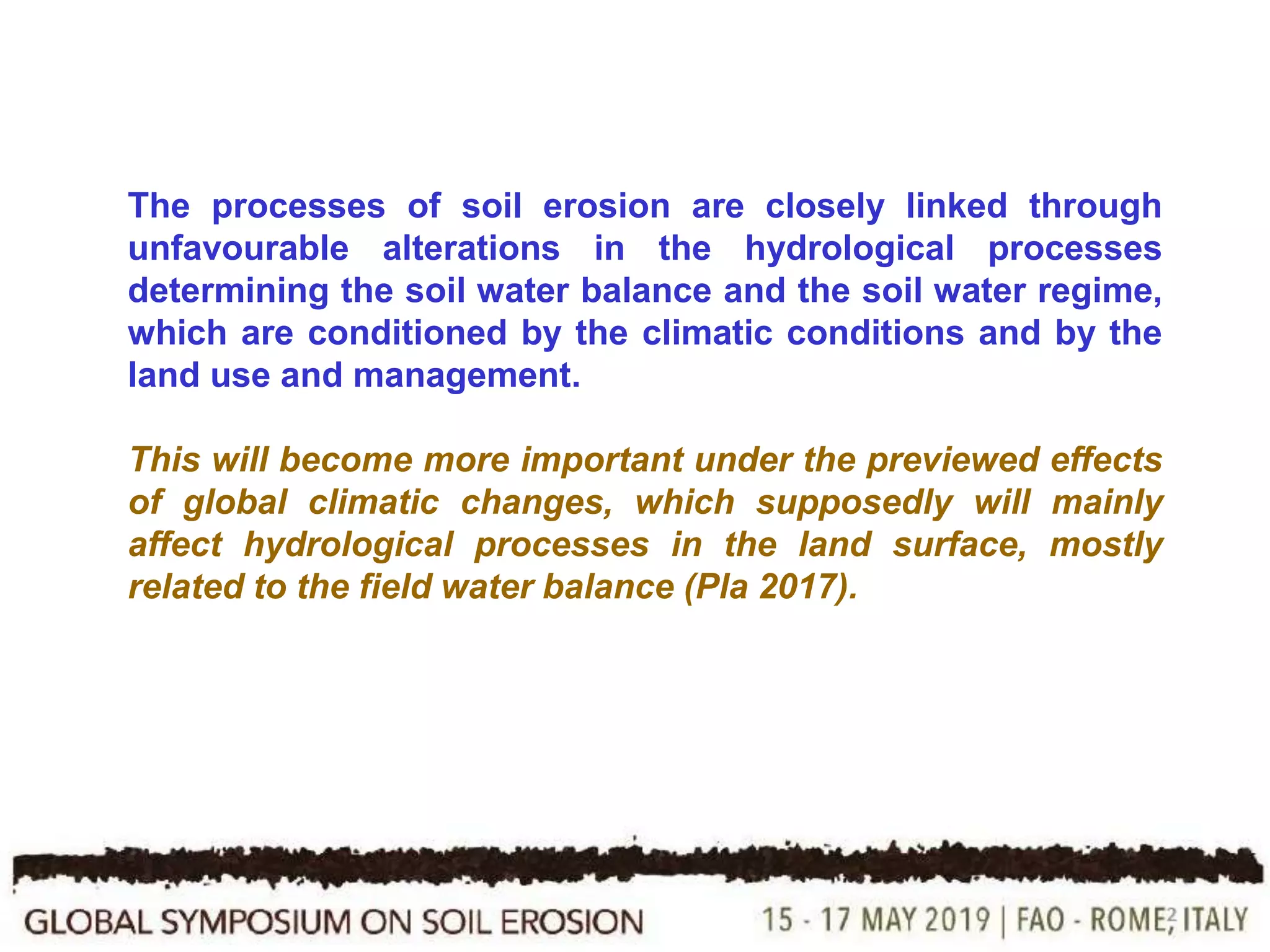 Soil degradation and erosion processes under new extensive agro ...