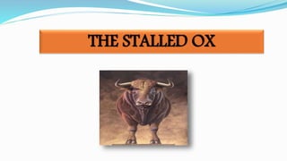 stalled ox | PPT