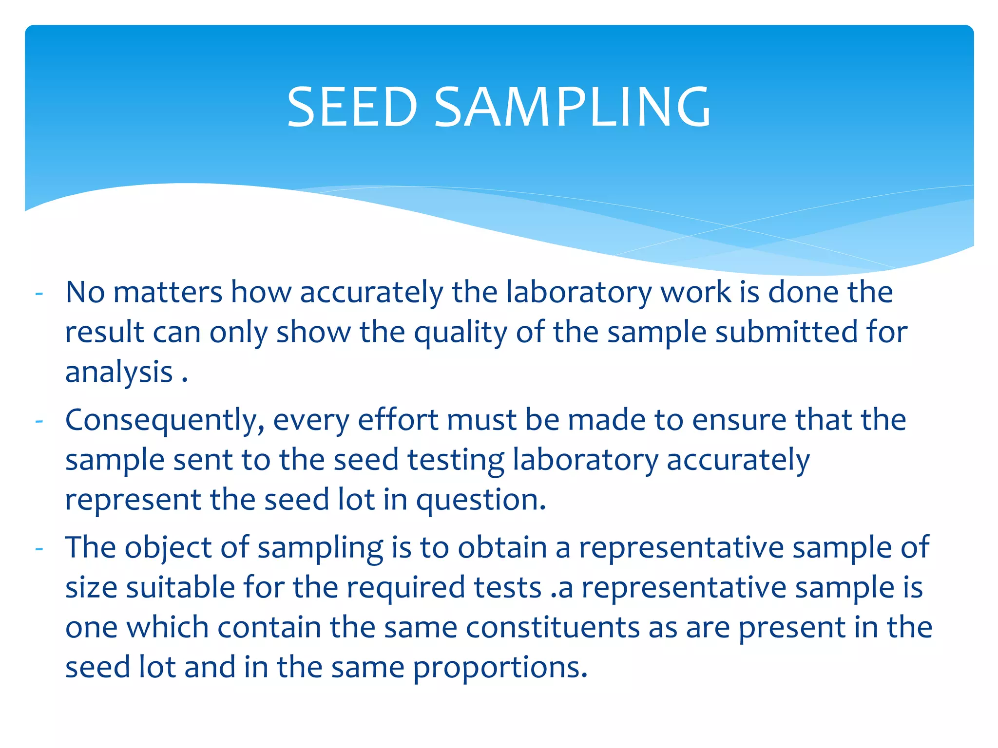 Seed sampling and testing | PPTX