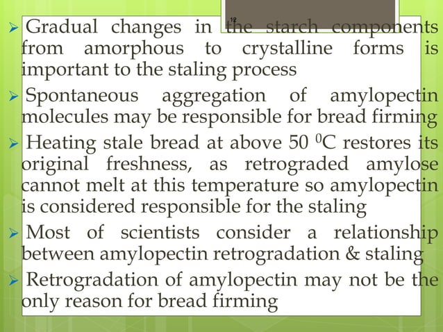 Packaging and bread staling in the Cereals | PPT
