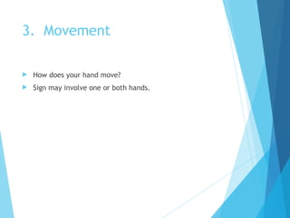 The Five Parameters of Filipino Sign Language.ppt
