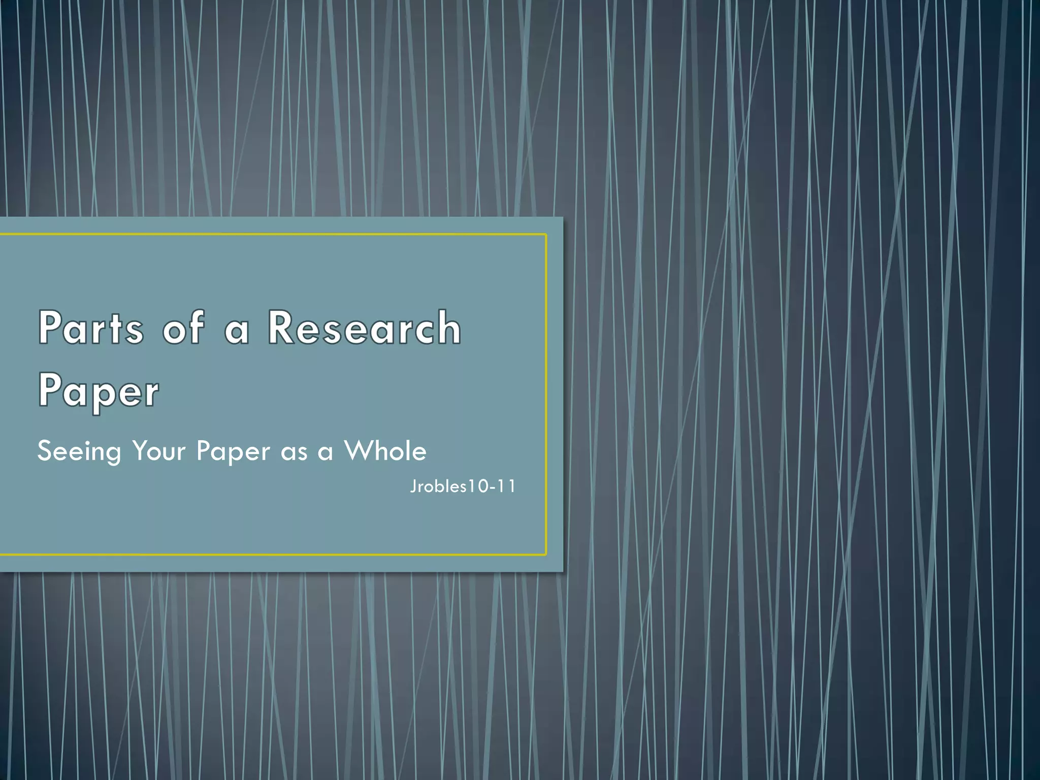 5 parts of research paper | PPTX