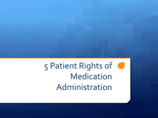 5 patient rights | PDF | Healthcare Industry | Industries
