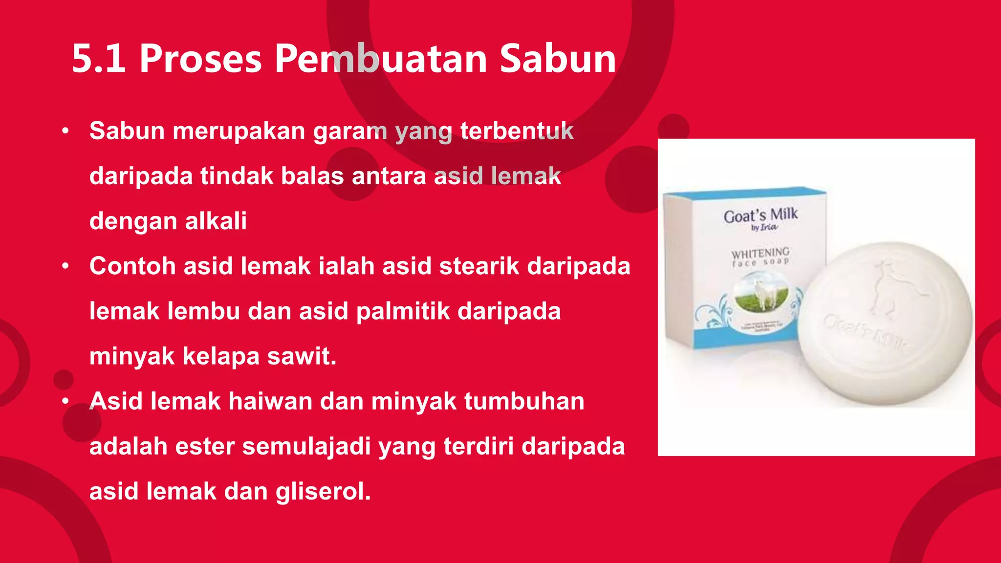 5. Pembuatan Sabun Dan Tindakan Pencuciannya | PPTX