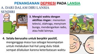 5_ Pengenalan dan Pengelolaan Stress pada Lansia (2) - Copy.ppt